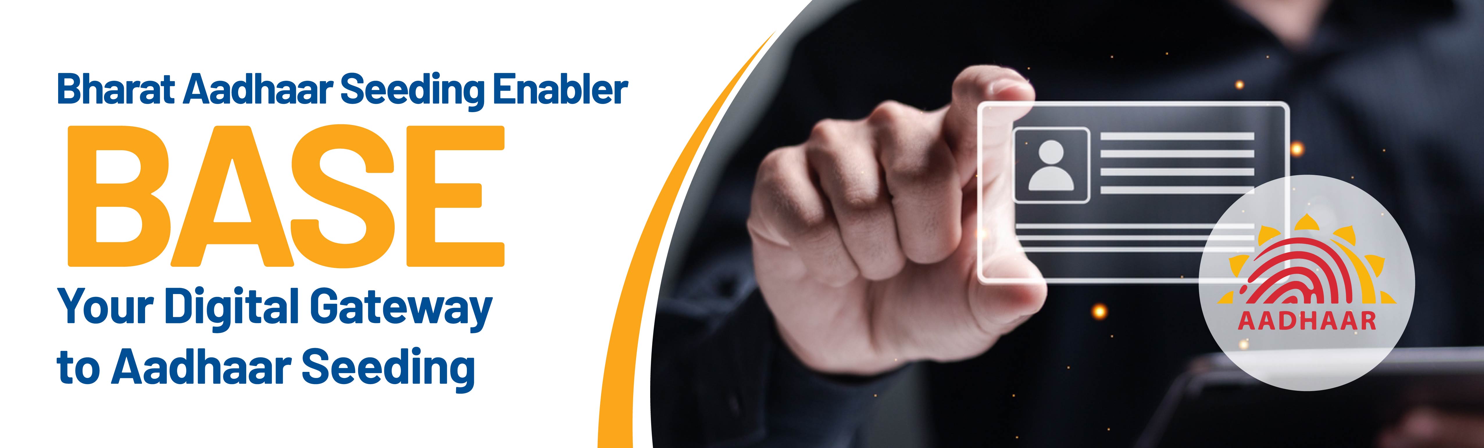 Bharat Aadhaar Seeding Enabler